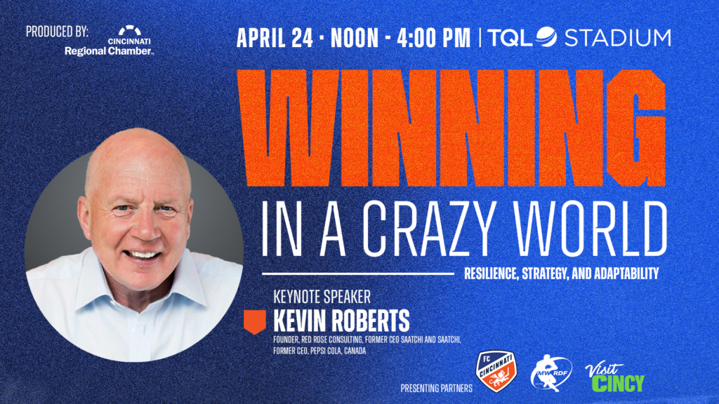 Winning in a Crazy World - Cincinnati Regional Chamber